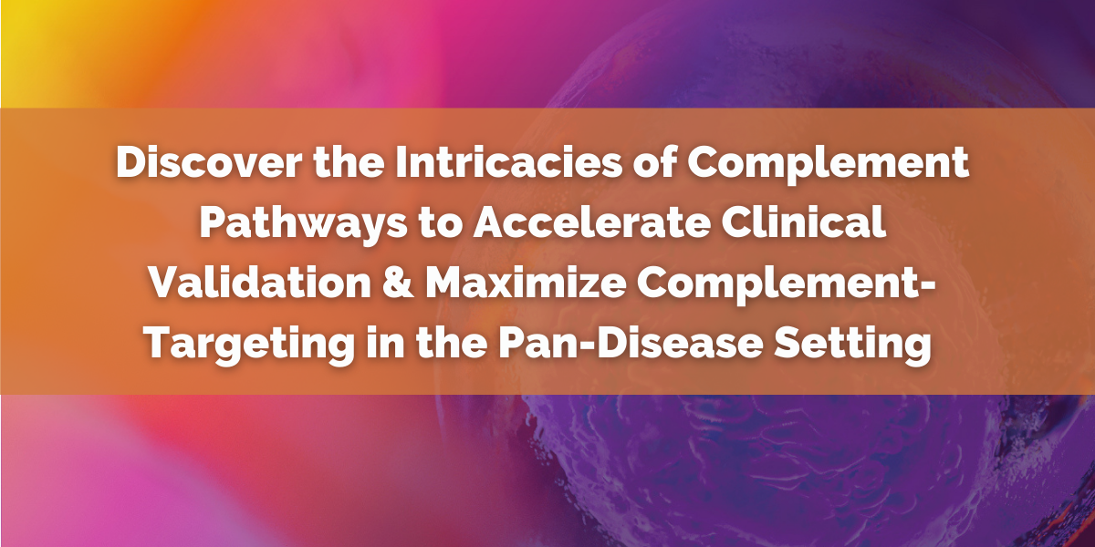 5th Complement-based Drug Development Summit 2021